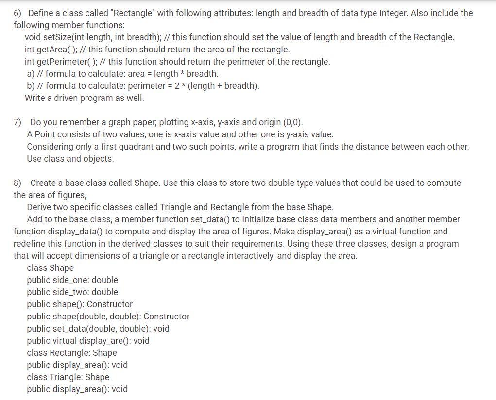 Solved 6) Define a class called "Rectangle" with following | Chegg.com