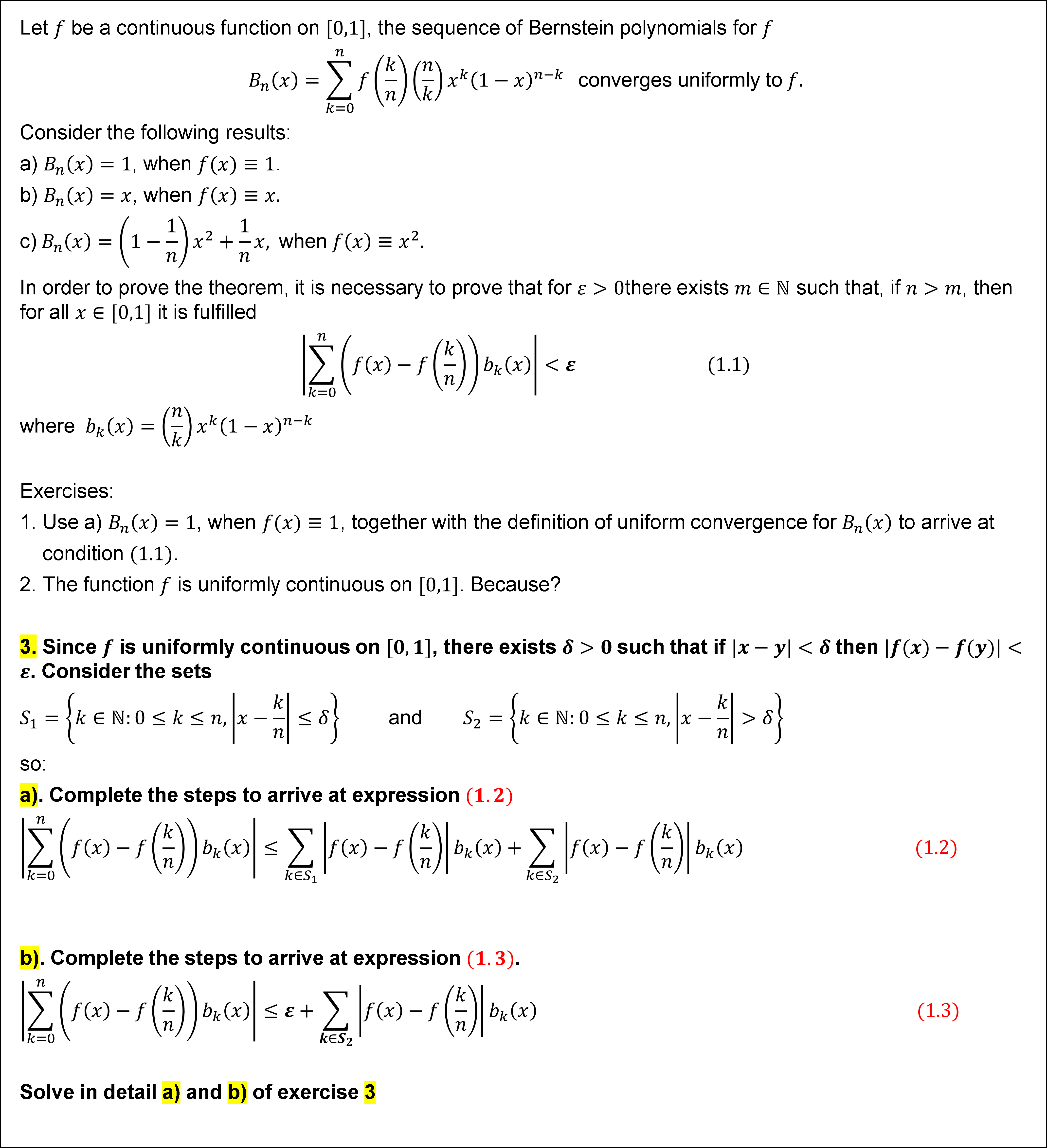 Solved Bn(x)=∑k=0nf(nk)(kn)xk(1−x)n−k converges uniformly to | Chegg.com