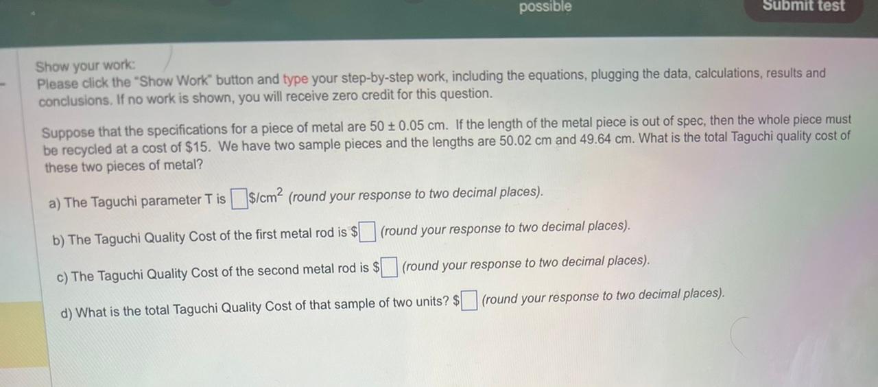 Solved Show your work: Please click the "Show Work" button | Chegg.com