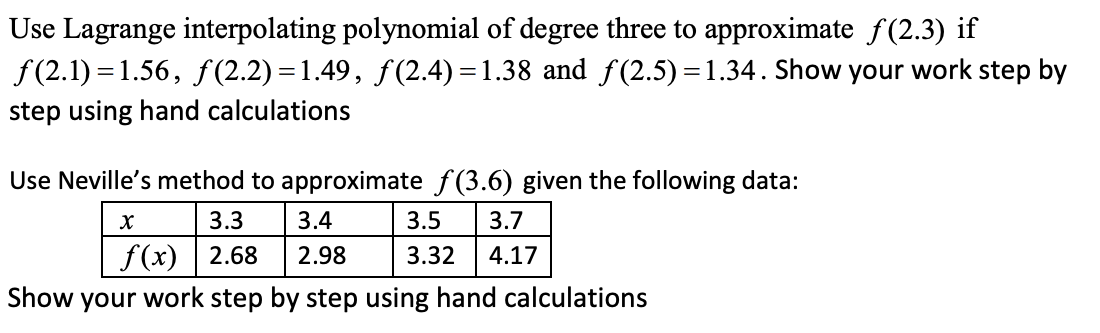Solved Use Lagrange interpolating polynomial of degree three | Chegg.com