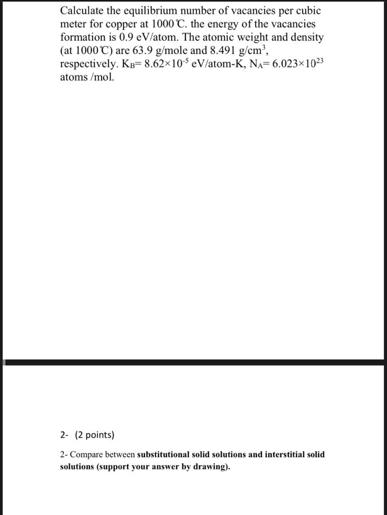 Solved Calculate the equilibrium number of vacancies per | Chegg.com