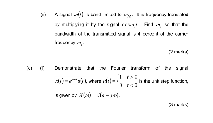 Solved (ii) A signal m(t) is band-limited to On It is | Chegg.com