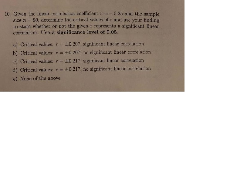 Solved 10. Given the linear correlation coefficient r 0.25 | Chegg.com