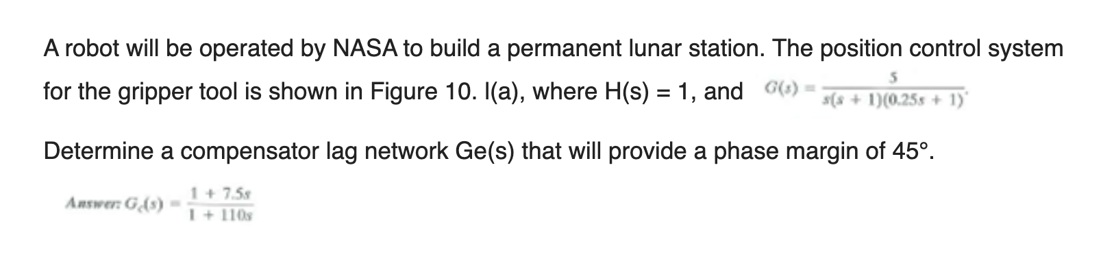 Solved A robot will be operated by NASA to build a permanent | Chegg.com