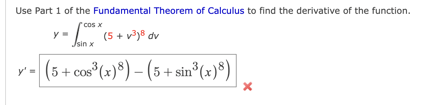 Solved Use Part 1 ﻿of the Fundamental Theorem of Calculus to | Chegg.com