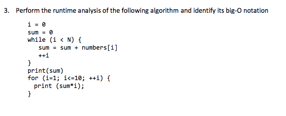 Solved 3. Perform the runtime analysis of the following | Chegg.com