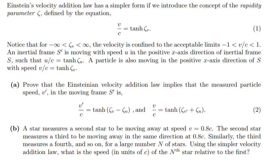 Solved Einstein's velocity addition law has a simpler form | Chegg.com