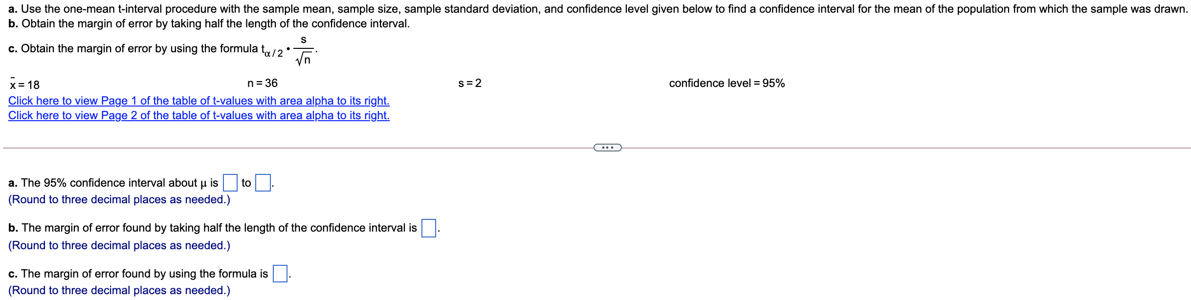 Solved a. Use the one-mean t-interval procedure with the | Chegg.com