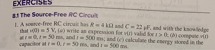 Solved EXERCISES ration 8.1 The Source-Free RC Circuit 1A | Chegg.com
