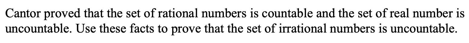 Solved Cantor proved that the set of rational numbers is | Chegg.com