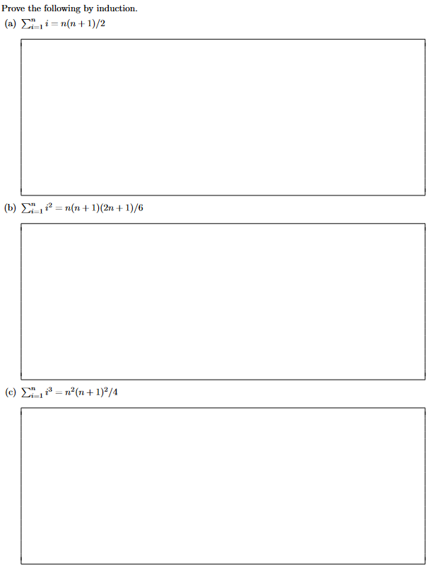 Solved Prove the following by induction. (a) ∑i=1ni=n(n+1)/2 | Chegg.com