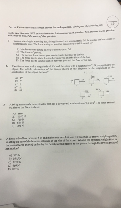 Solved You are standing in a moving bus, facing forward, and | Chegg.com