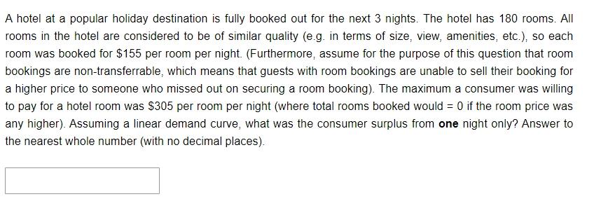 Solved A hotel at a popular holiday destination is fully | Chegg.com