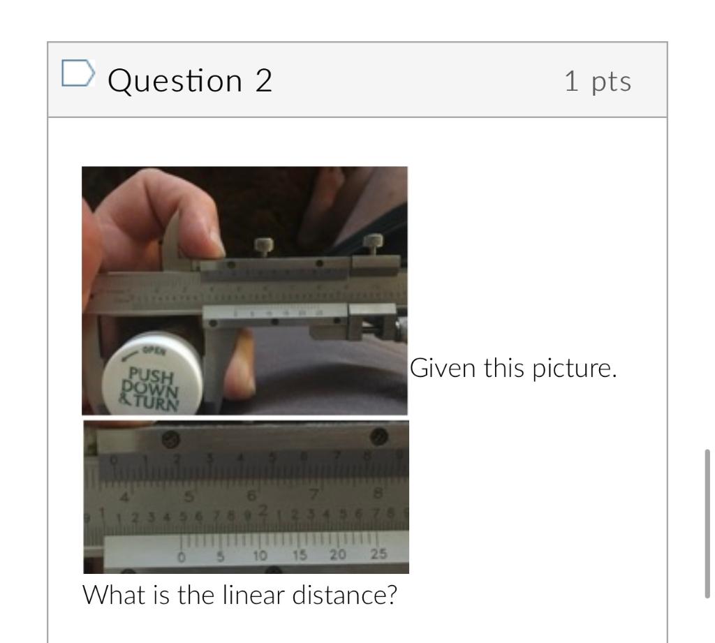 Solved Question 2 1pts Given this picture. What is the | Chegg.com