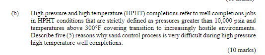 Solved High pressure and high temperature (HPHT) completions | Chegg.com
