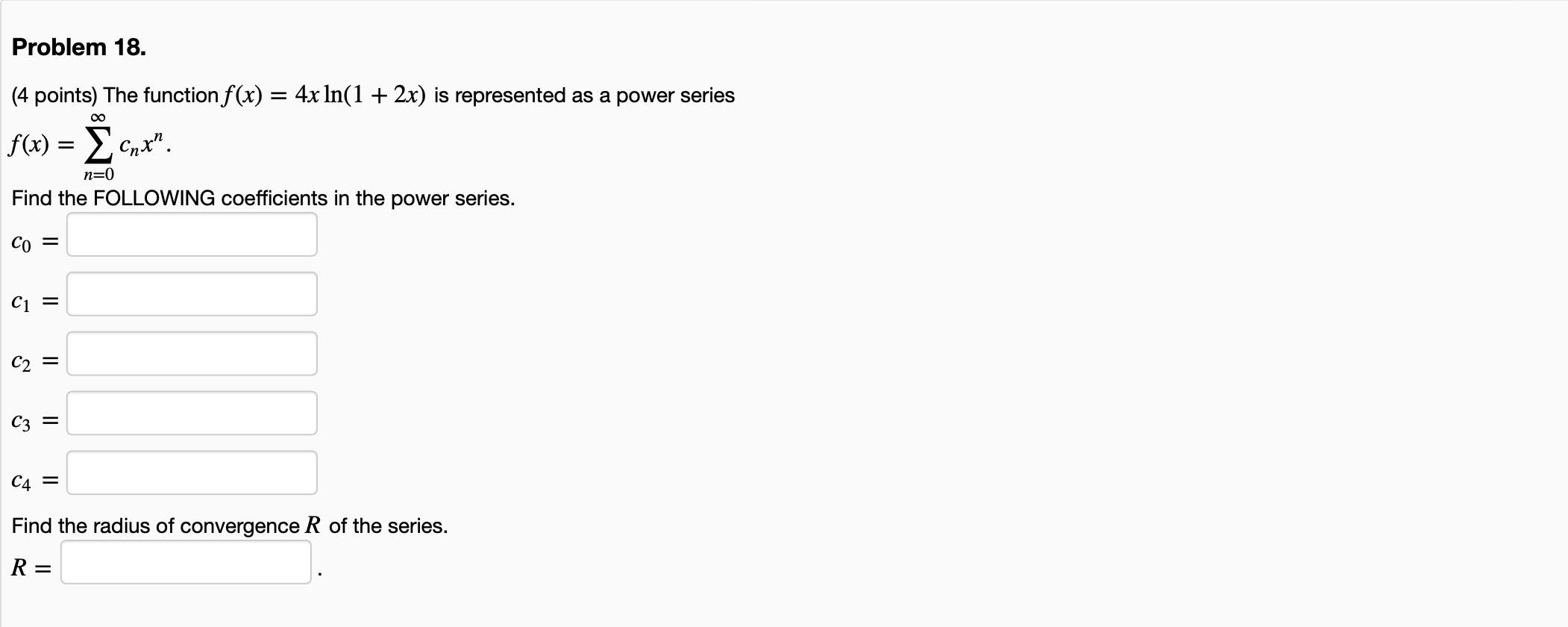 Solved Problem 18. (4 points) The function f(x) = 4x ln(1 + | Chegg.com