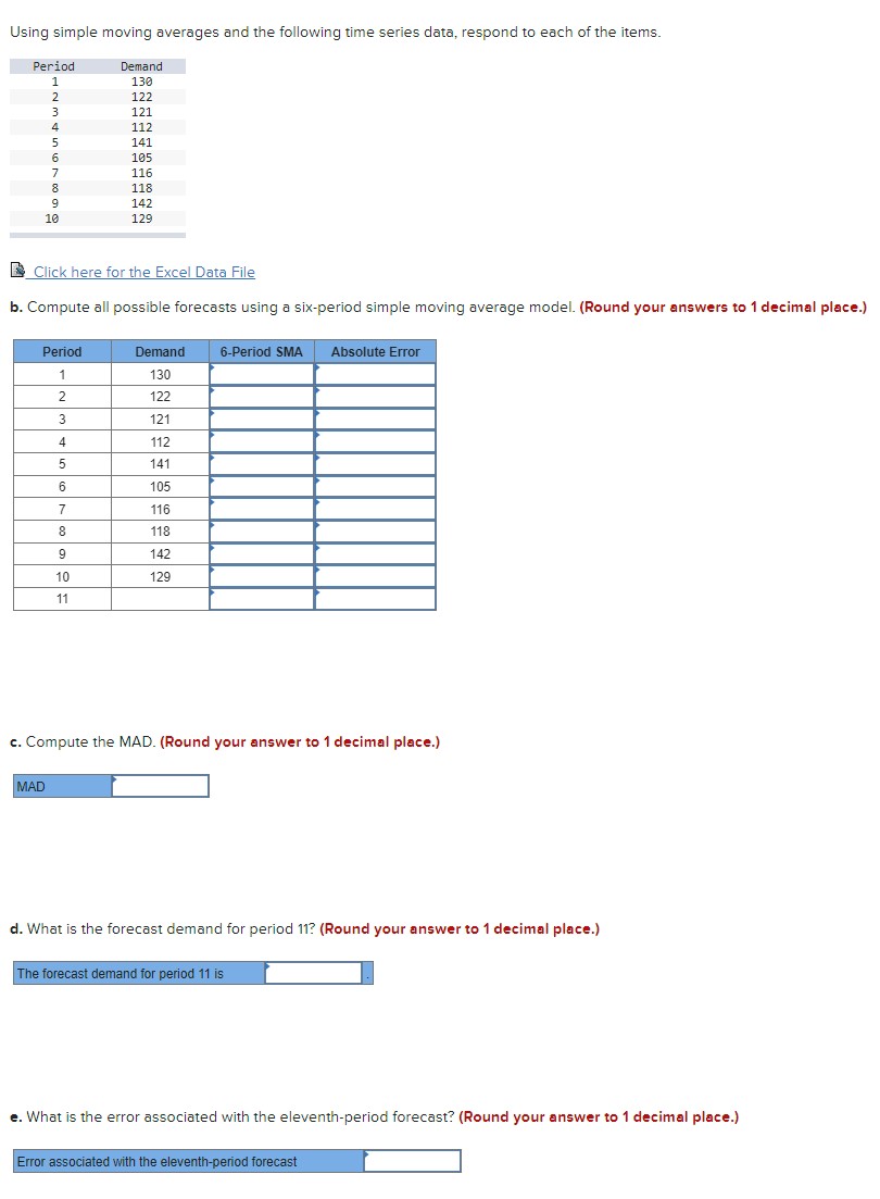 Solved Using simple moving averages and the following time | Chegg.com
