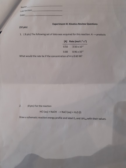 Solved Name Lah Section Date Experiment Ill: Kinetics Review | Chegg.com