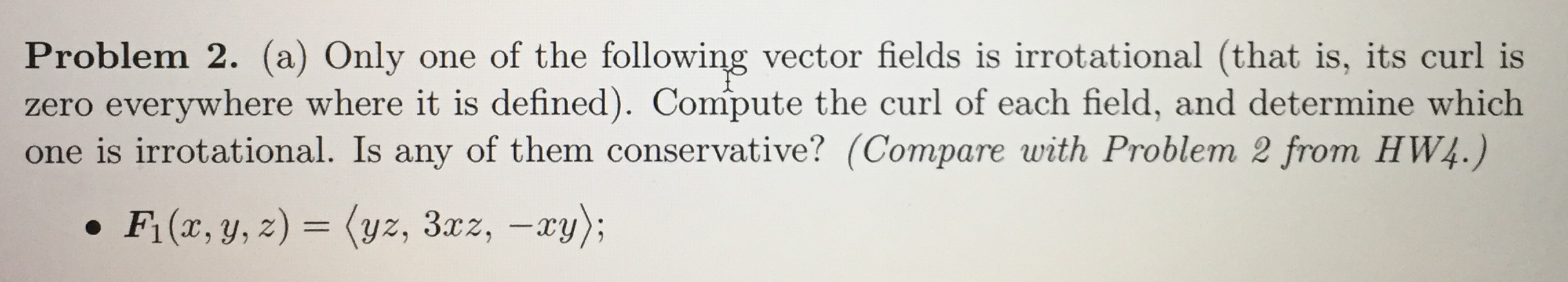 Solved Problem 2. (a) Only one of the following vector | Chegg.com