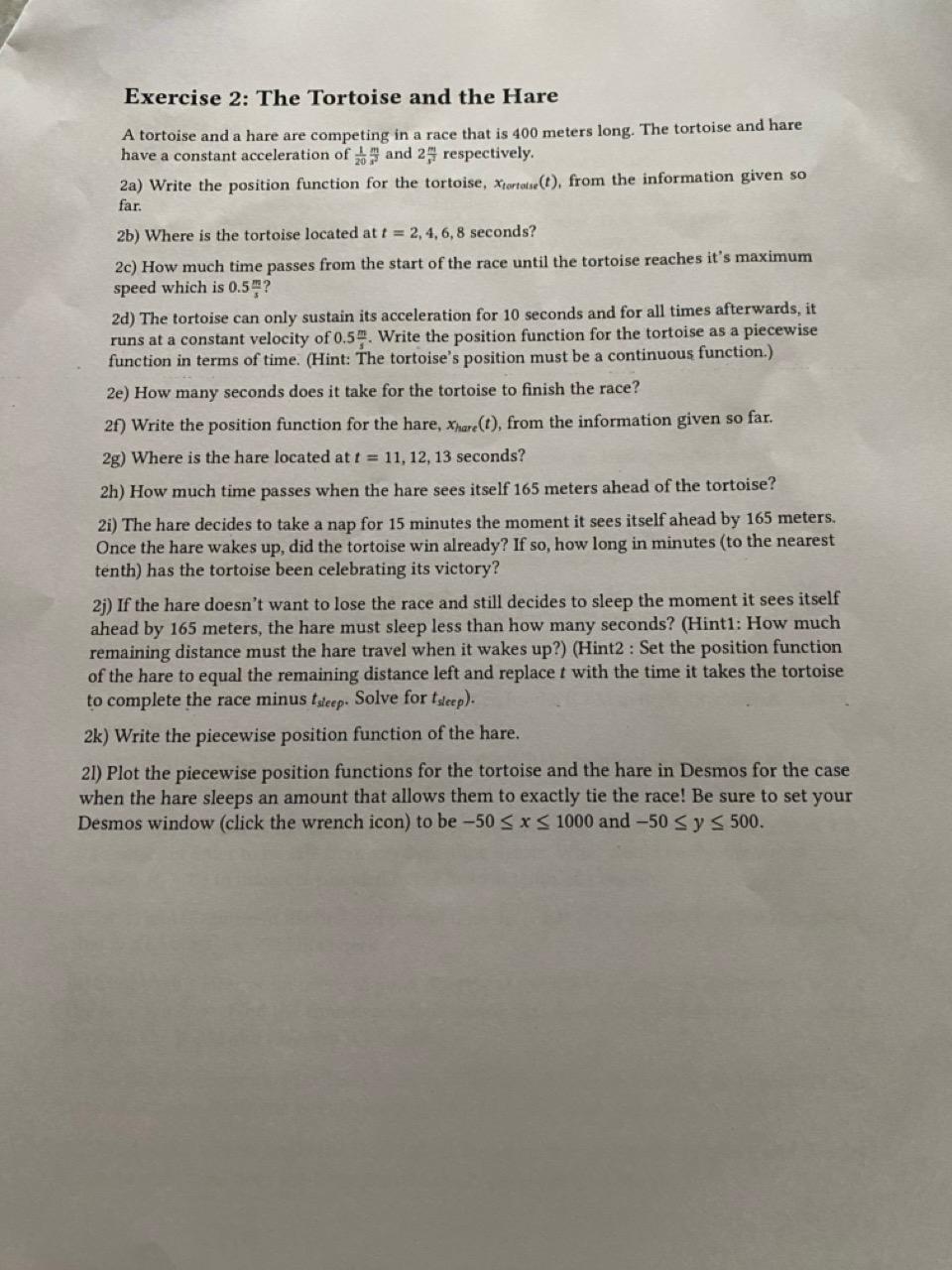 Solved Exercise 2: The Tortoise and the Hare A tortoise and | Chegg.com