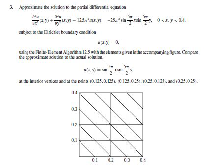 3. Approximate the solution to the partial | Chegg.com