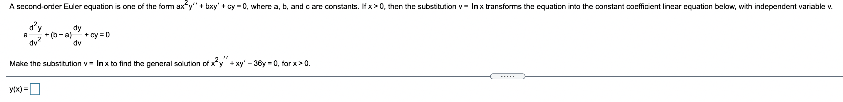 Solved A second-order Euler equation is one of the form ax | Chegg.com