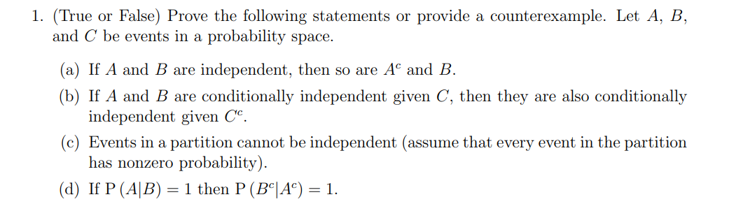 Solved 1. (True or False) Prove the following statements or | Chegg.com