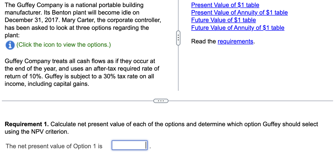 Requirement 1. Calculate net present value of each of | Chegg.com