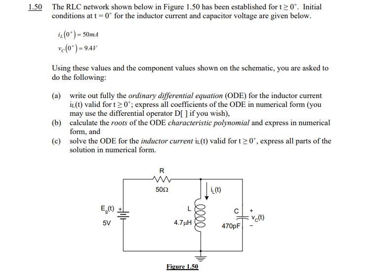 Solved 1.50 The RLC network shown below in Figure 1.50 has | Chegg.com