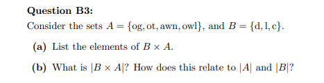 Solved Question B3: Consider the sets A={og, ot, awn, owl }, | Chegg.com