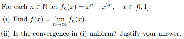 Solved For each n E N let fn(x) = x Solved For each n E N let fn(x) = x