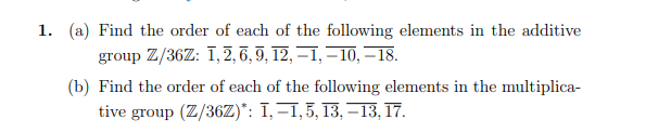 Solved 1. (a) Find the order of each of the following | Chegg.com