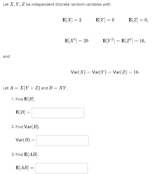 Solved Let X, Y, Z be independent discrete random variables | Chegg.com