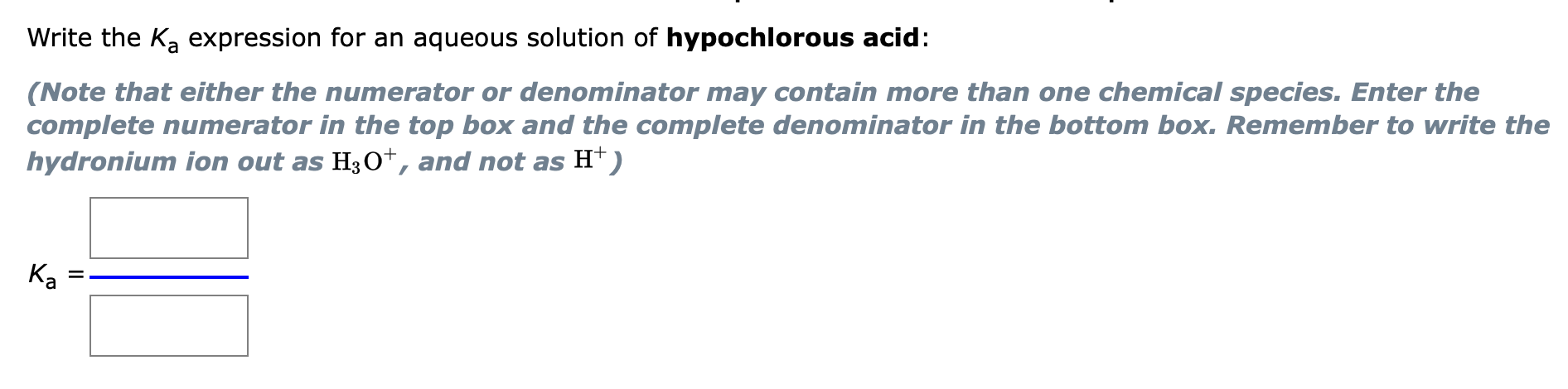 Solved Write the Ka expression for an aqueous solution of | Chegg.com