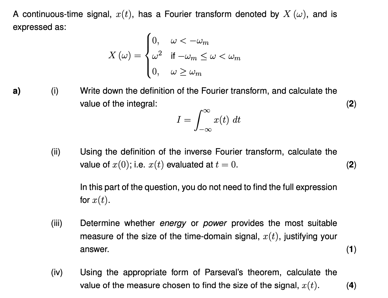 Solved A continuous-time signal, x(t), has a Fourier | Chegg.com