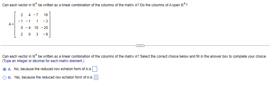 Solved Can each vector in R* be written as a linear | Chegg.com