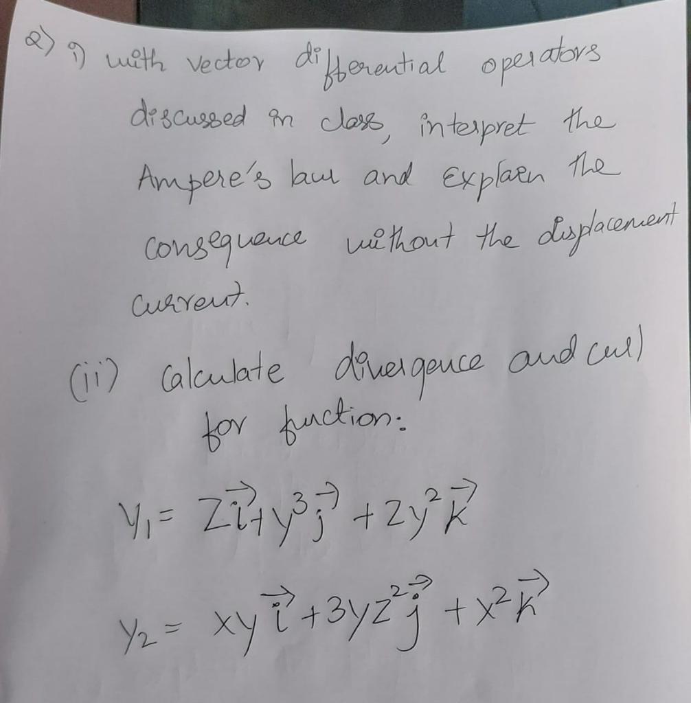 Solved O with vector differential operators " discussed in | Chegg.com