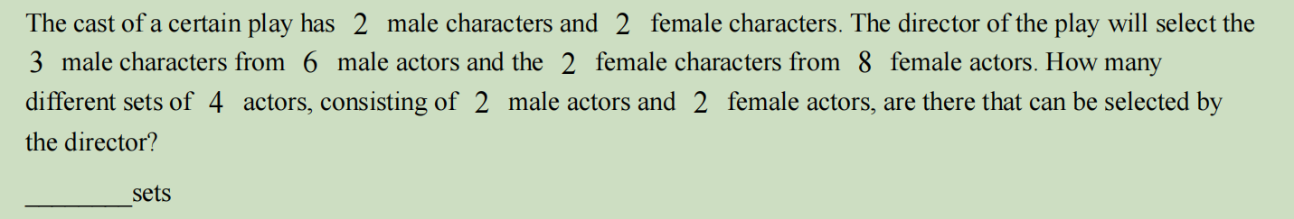 Solved The cast of a certain play has 2 male characters and | Chegg.com
