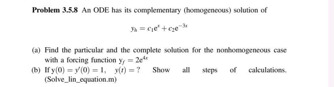 Solved Problem 3.5.8 An ODE has its complementary | Chegg.com
