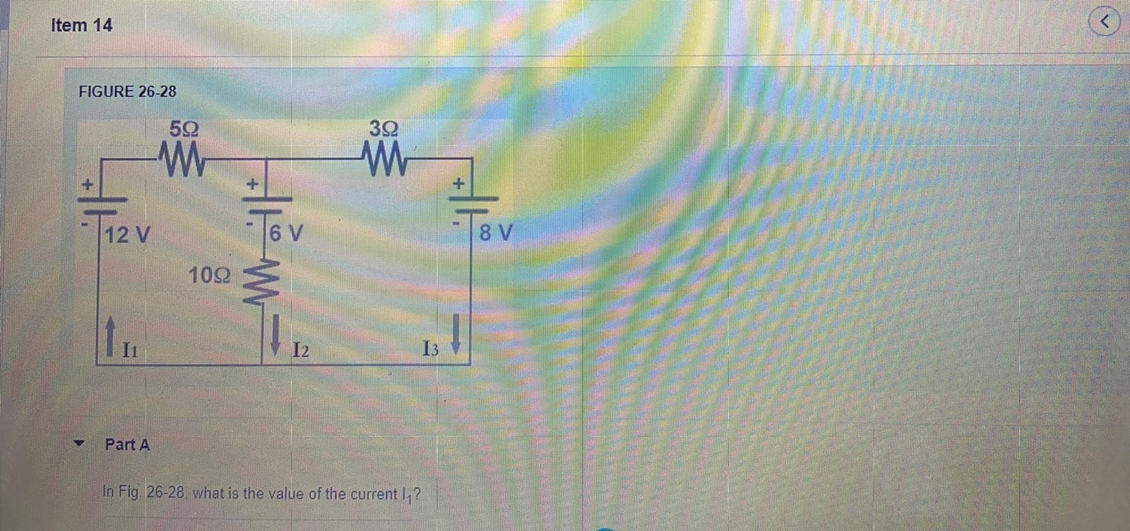 Solved Item 14 FIGURE 26-28 592 392 -W w + 12 V 6 V 8 V 1092 | Chegg.com