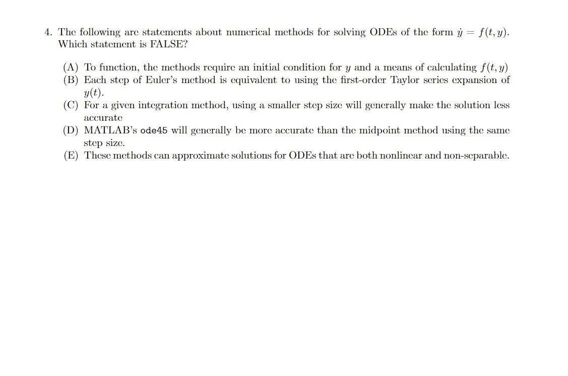 Solved 4. The following are statements about numerical | Chegg.com