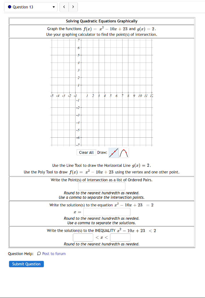 Solved Graph the functions f(x)=x2−10x+23 and g(x)=2. Use | Chegg.com