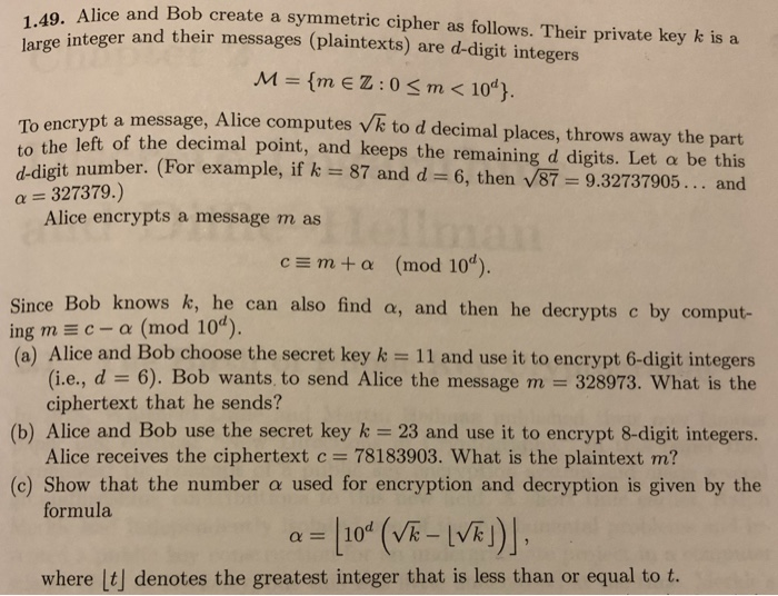 Solved Alice and Bob create a symmetric cipher as follows. | Chegg.com
