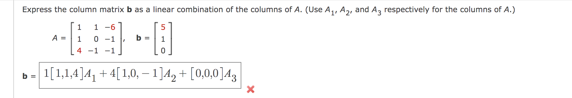 Solved Solve for A.Express the column matrix b as a linear | Chegg.com