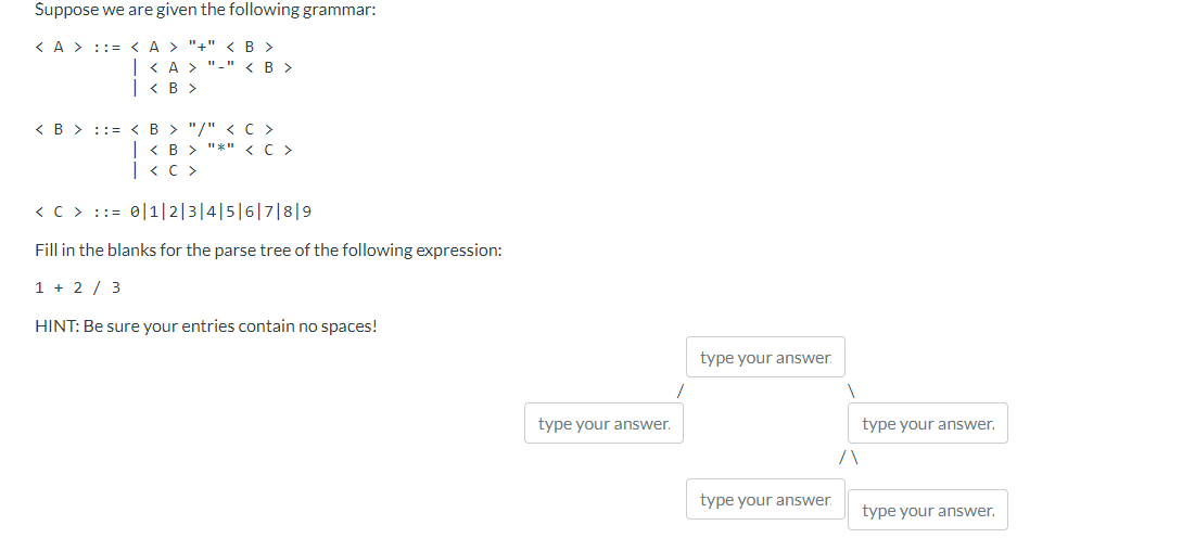 Solved Suppose we are given the following grammar: | Chegg.com