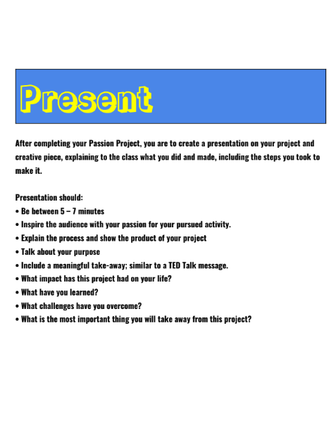 After completing your Passion Project, you are to | Chegg.com