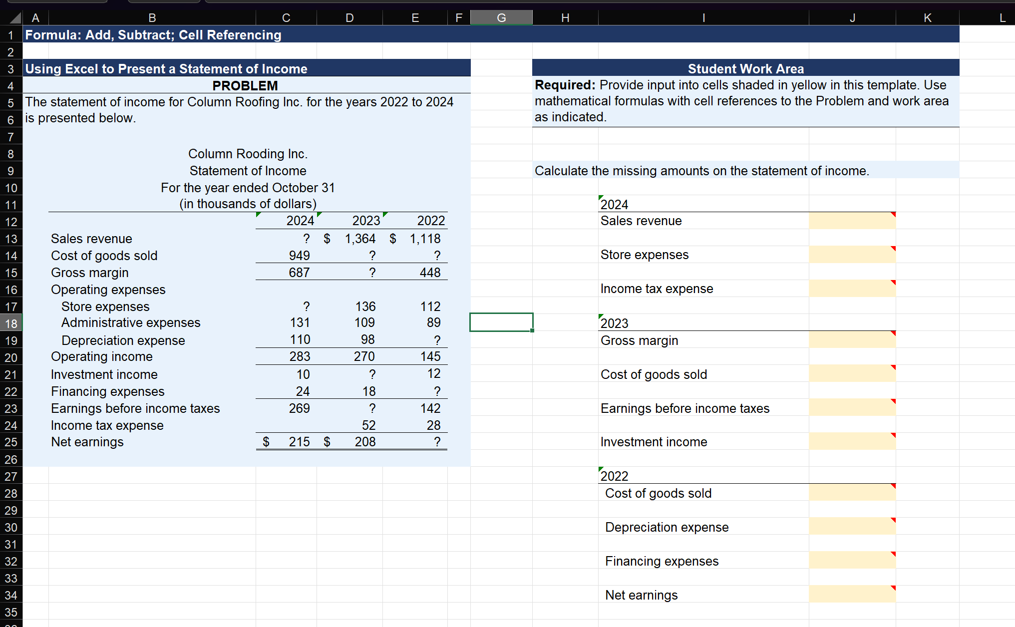 Solved Using Excel to Present a Statement of Income PROBLEM | Chegg.com