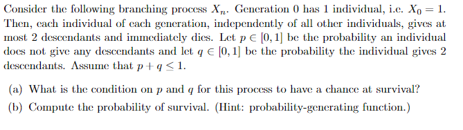 Consider the following branching process X, | Chegg.com