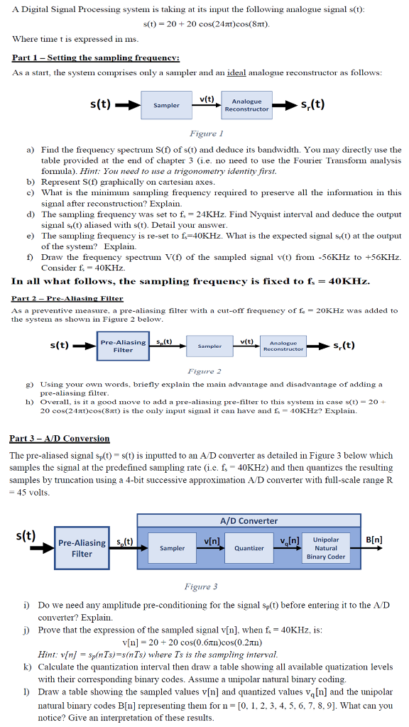 Solved A Digital Signal Processing system is taking at its | Chegg.com