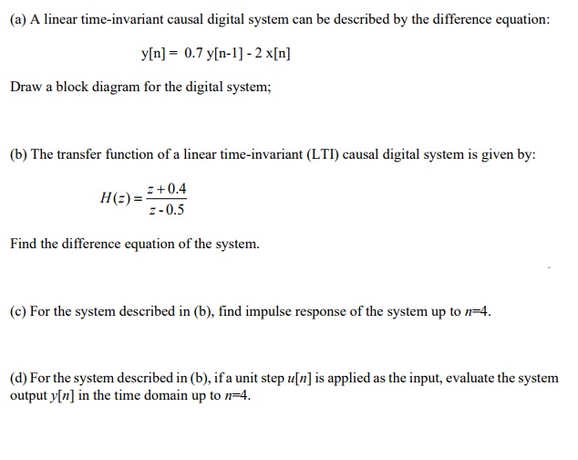 Solved (a) A linear time-invariant causal digital system can | Chegg.com
